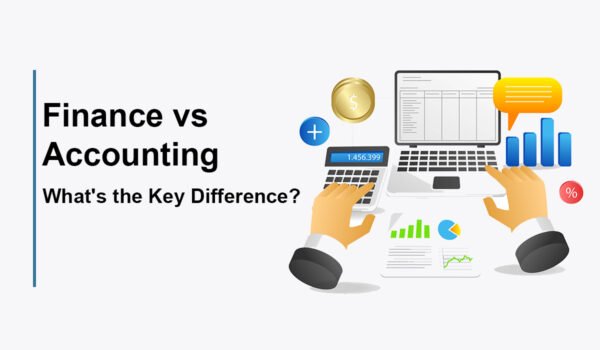 Finance vs Accounting: What's the Key Difference?